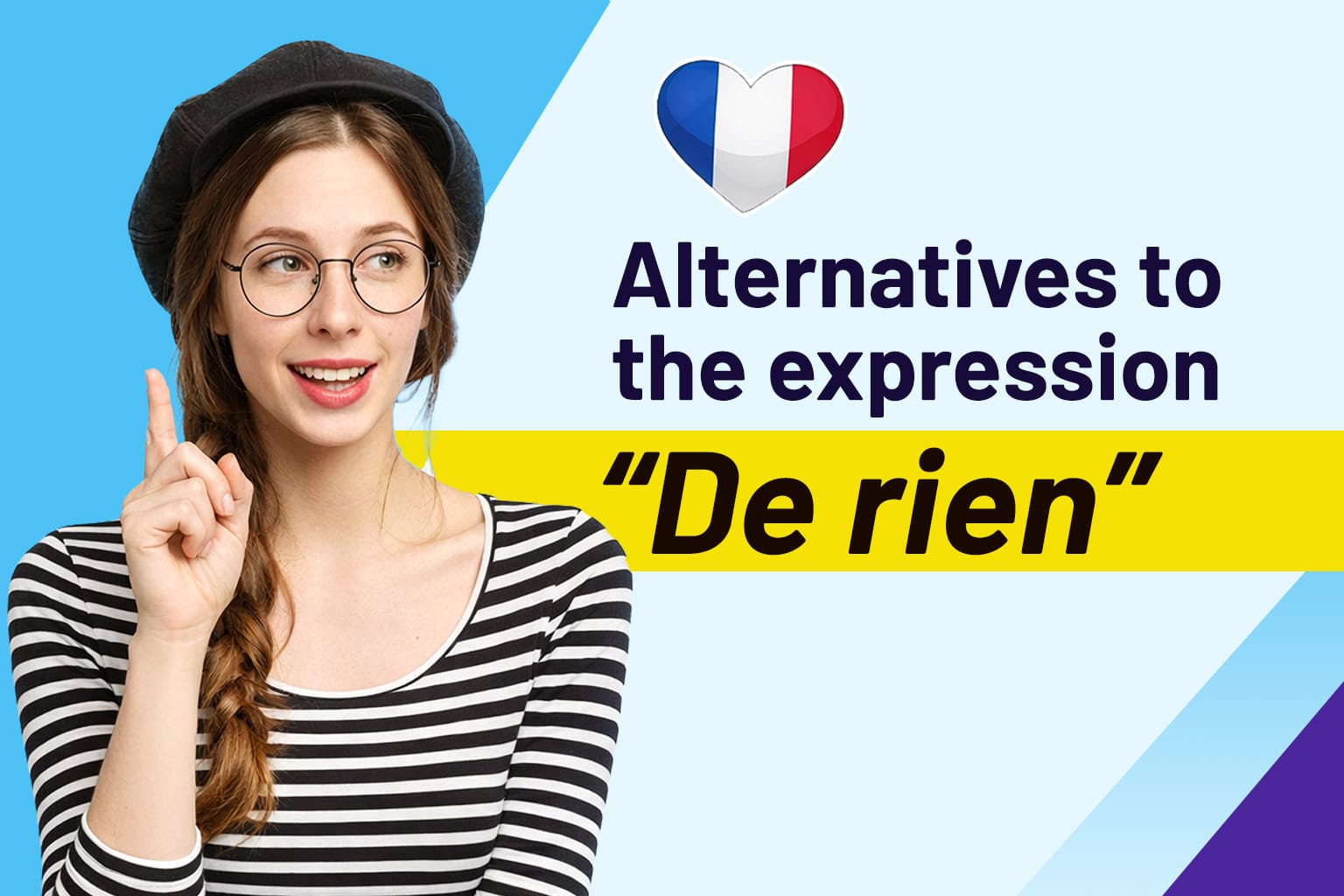 How to say “de rien” in French like a native speaker